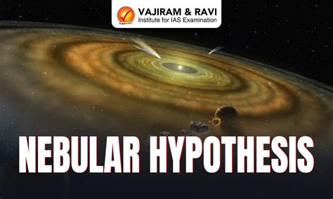 Nebular Hypothesis Theory Of Kant And Laplace Criticism