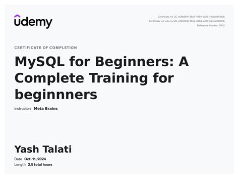 Yash Talati on LinkedIn: I have successfully completed the 'MySQL for Beginners: A Complete…