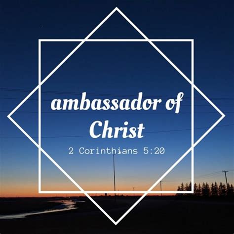 Ambassador For Christ