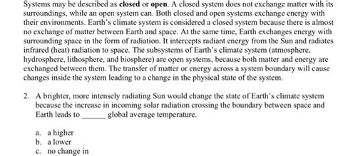 Solved A System Is A Powerful Concept In Science As It Chegg Com