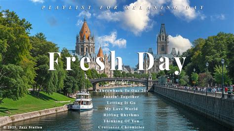 🎵 Playlist 눈부신 하루의 재즈 밝고 활기찬 멜로디 기분 좋은 하루를 위한 음악 Youtube