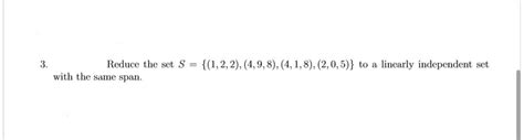 Solved Reduce The Set S { 1 2 2 4 9 8 4 1 8 2 0 5 }