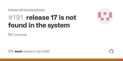 Release 17 Is Not Found In The System · Issue 191 · Eclipse Jdt