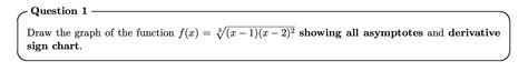 Solved Draw The Graph Of The Function F X 3 X−1 X−2 2