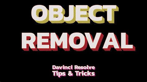 Removing Objects And Logos Inside Davinci Resolve Youtube