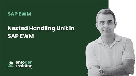 Nested Handling Unit In Sap Ewm Youtube