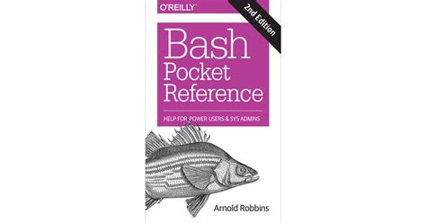 Bash Pocket Reference 2nd Edition Book