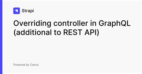 Overriding Controller In Graphql Additional To Rest Api Developer