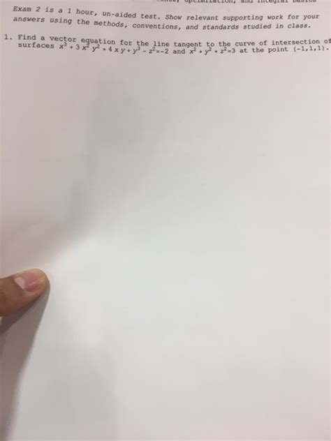 Solved Find A Vector Equation For The Line Tangent To The Chegg