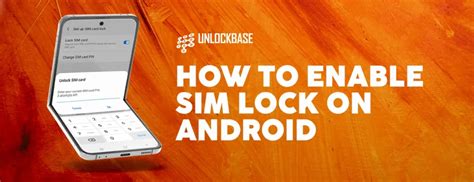 How To Enable Sim Lock On Android Unlockbase