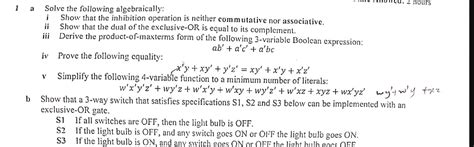 Solve The Following Algebraically Show That The Inhibition Operation Is Neither Commutative Nor