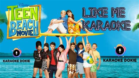Teen Beach Movie Like Me Karaoke Official With Background Vocals