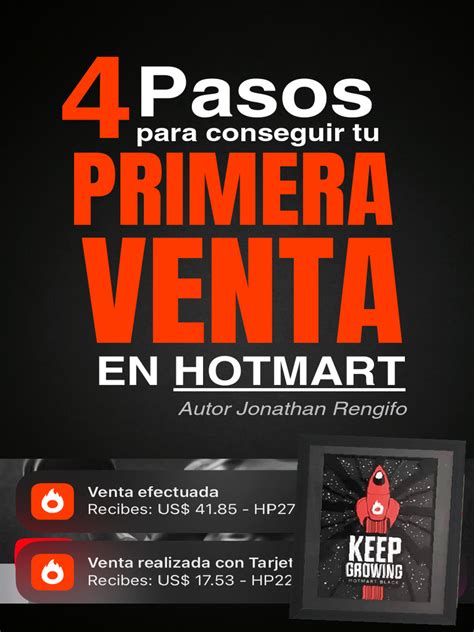 V2 4 Pasos Para Conseguir Tu Primera Venta En Hotmart Jonathan
