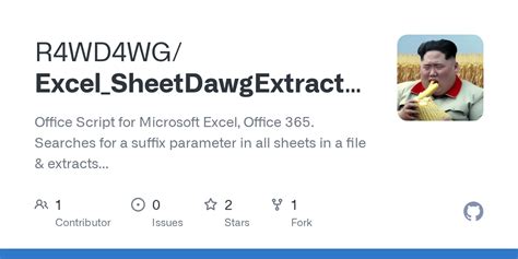 Github R4wd4wgexcelsheetdawgextractor Office Script For Microsoft Excel Office 365