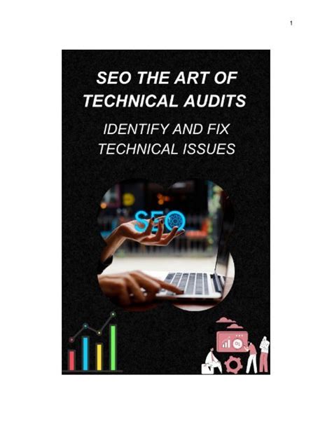 Seo The Art Of Technical Audits Identify And Fix Technical Issues