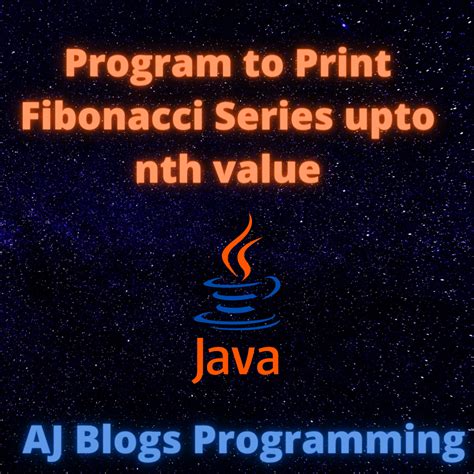 Program To Print Fibonacci Series Upto Nth Value
