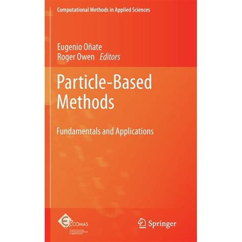 Computational Methods In Applied Sciences Particle Based Methods Fundamentals And Applications