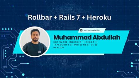 muhammad abdullah on linkedin seamlessly integrating rollbar with