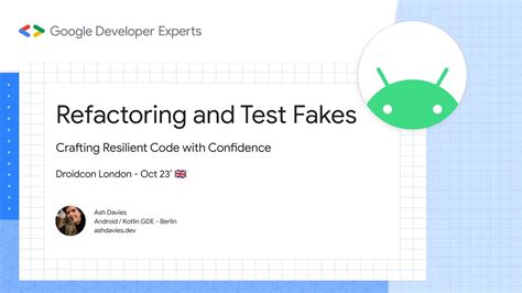 Droidcon London Refactoring And Test Fakes Speaker Deck
