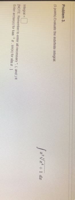 solved problem 3 5 points evaluate the indefinite