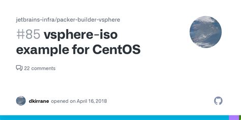 Vsphere Iso Example For CentOS Issue Jetbrains Infra Packer Builder Vsphere GitHub