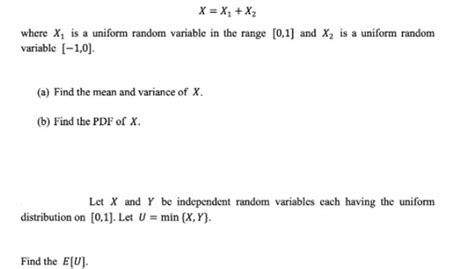 Solved The Sum Of Two Independent Random Variables X1 And X2 Is