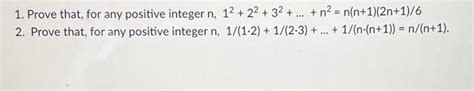 Solved Prove That For Any Positive Integer Chegg Com