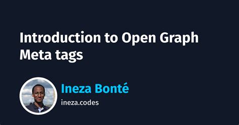 Introduction To Open Graph Meta Tags
