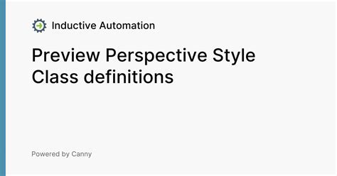 Preview Perspective Style Class Definitions Voters Inductive Automation