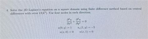 Answered 4 Solve The 2d Laplaces Equation On A Bartleby