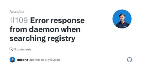 Error Response From Daemon When Searching Registry · Issue 109 · Azureacr · Github