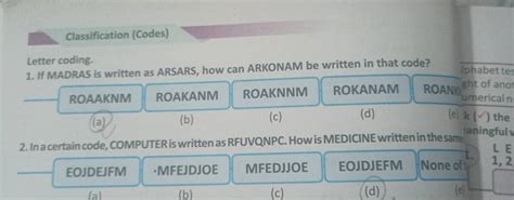 Classification Codesletter Coding1 If Madras Is Written As Arsars