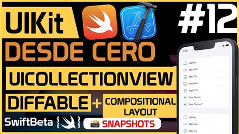 😎 Aprende A Crear Uicollectionview Modernos Con Diffabledatasource Y