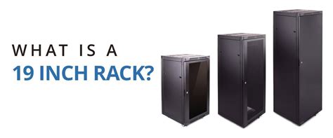 What Is A 19 Inch Rack