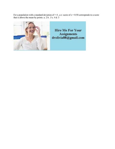 For A Population With A Standard Deviation Of 4 A Z Score Of Z 0 50 Pdf