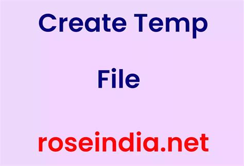 Create Temp File