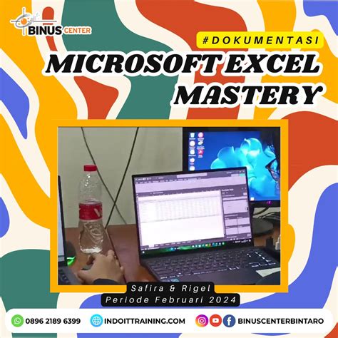 Dokumentasi Kelas Microsoft Mastery Excel Binus Center