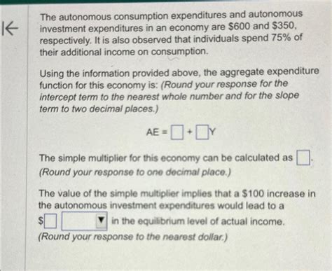 Solved The Autonomous Consumption Expenditures And