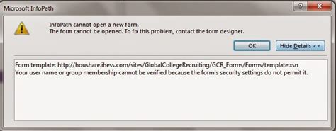 Infopath Error Your User Name Or Group Membership Cannot Be Verified Because The Forms