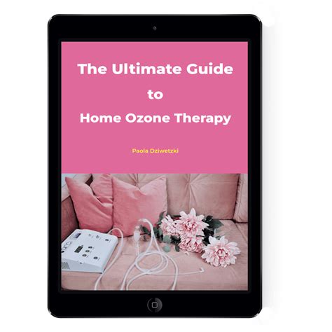 The Ultimate Guide To Home Ozone Therapy The Power Of Ozone
