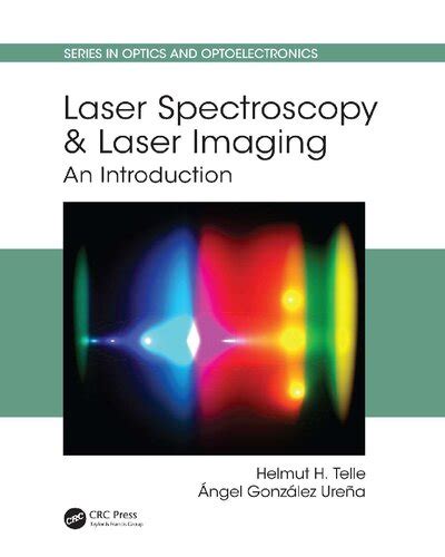 Laser Spectroscopy And Laser Imaging An Introduction Pdfepub Version