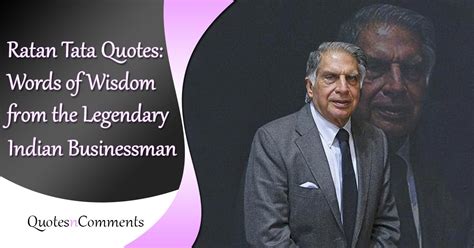 90 Ratan Tata Quotes Inspiring Leadership And Success