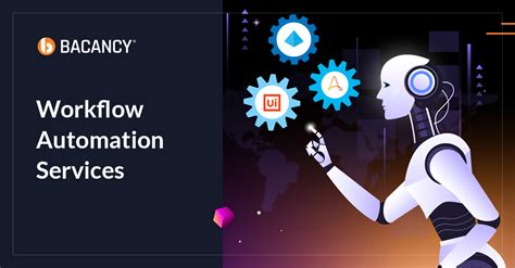 Workflow Automation Services And Solutions Get Free Quote