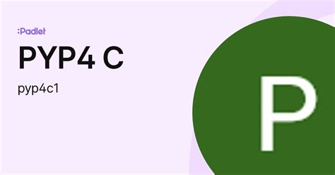 Pyp4 C Pyp4c1 Profile Padlet