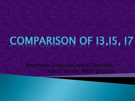 Comparision Between Core I3 I5 I7 I9 Ppt