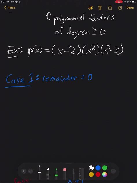Solved Writing Suppose You Divide A Polynomial By A Binomial How Do You Know If The Binomial Is