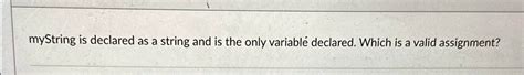 solved mystring is declared as a string and is the only variable