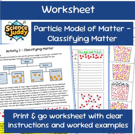 Grade 7 Worksheet Particle Model Of Matter Classifying Substances