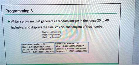 Programming 3 Write A Program That Generates A Random Integer In The