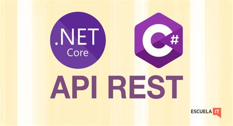 Curso De Desarrollo De Apis Rest Con Net Core